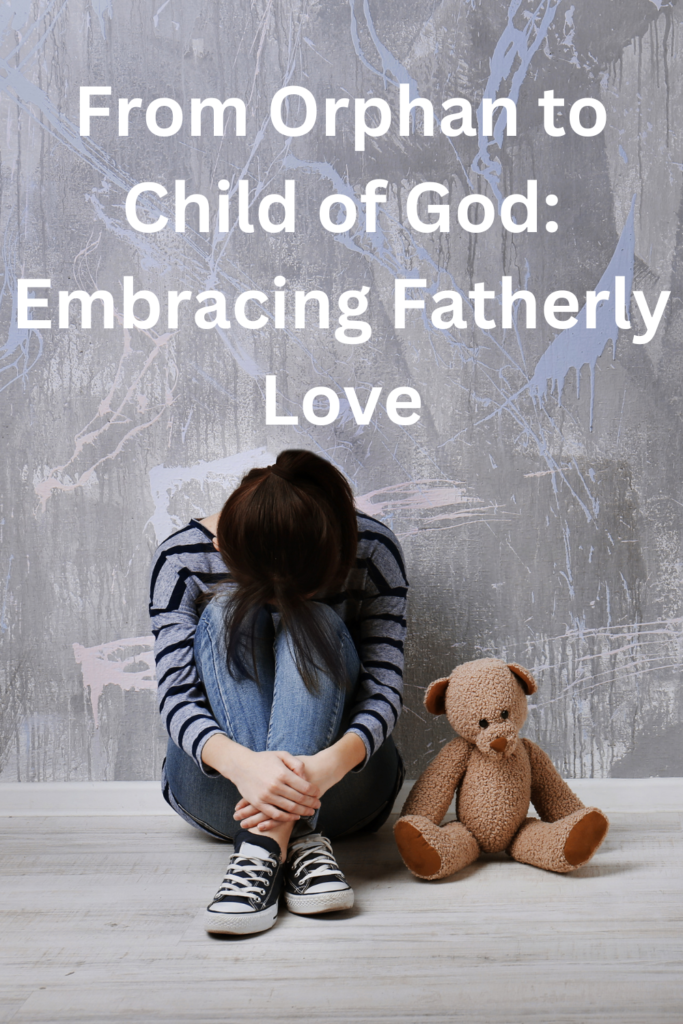 From Orphan to Child of God: Embracing Fatherly Love - The Shepherd's Sheep