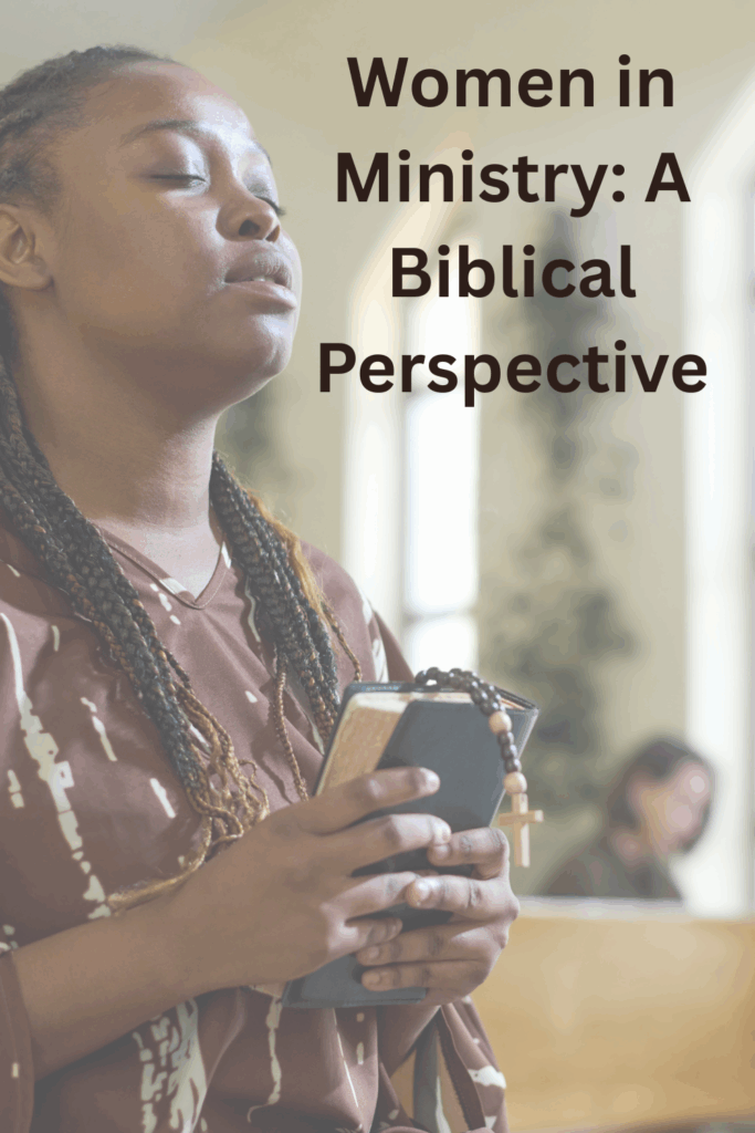 Women in Ministry: A Biblical Perspective - The Shepherd's Sheep